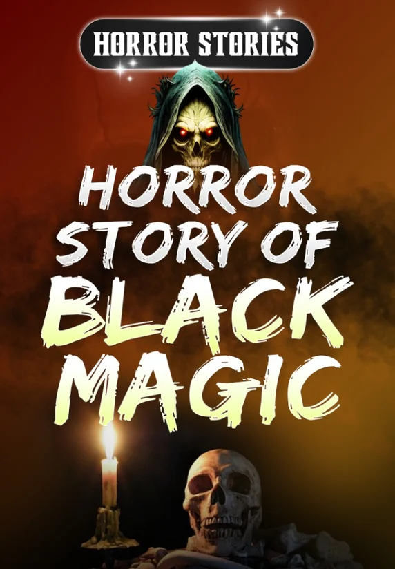 Horror Story Of Black Magic | Horror Stories
