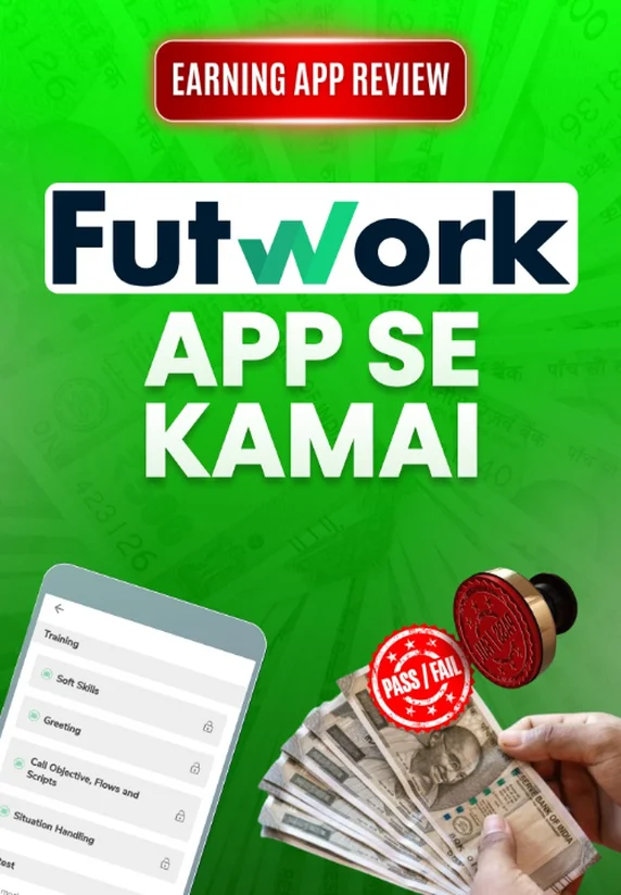 Futwork App Se Kamai | Earning App Review
