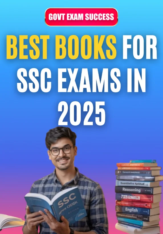 Best Books For SSC Exams In 2025 | Govt Exam Success