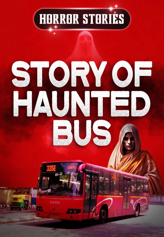 Story Of Haunted Bus | Horror Stories