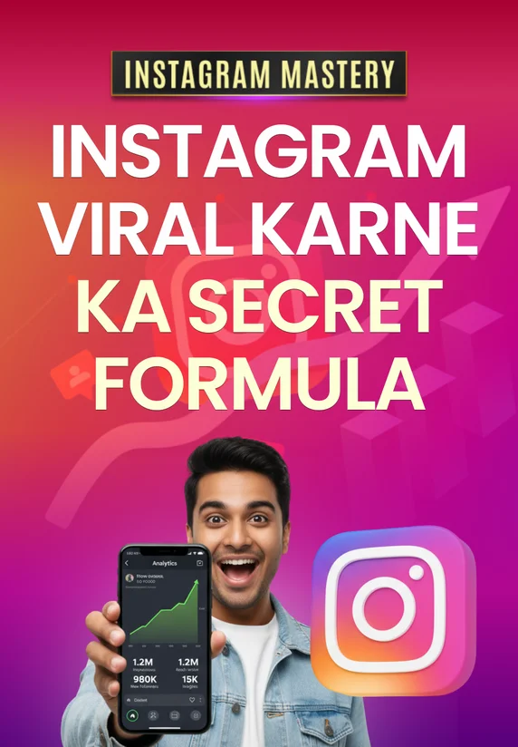 Instagram Viral Karne Ka Secret Formula | Instagram Mastery