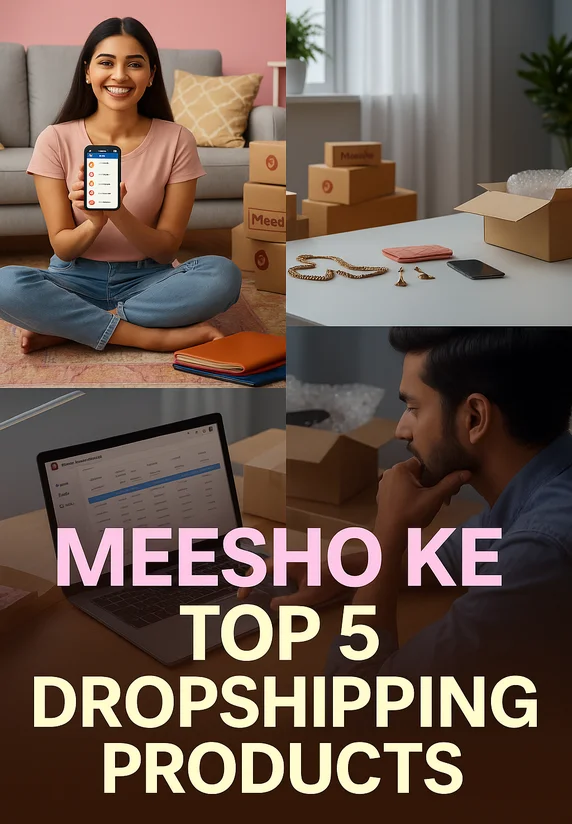 Meesho Ke Top 5 Dropshipping Products | Dropshipping Guide