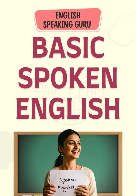 Basic Spoken English | English Speaking Mastery