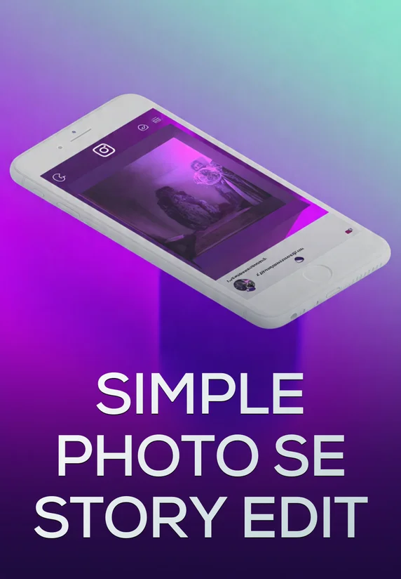 Simple Photo Se Story Edit | Insta Story Ideas