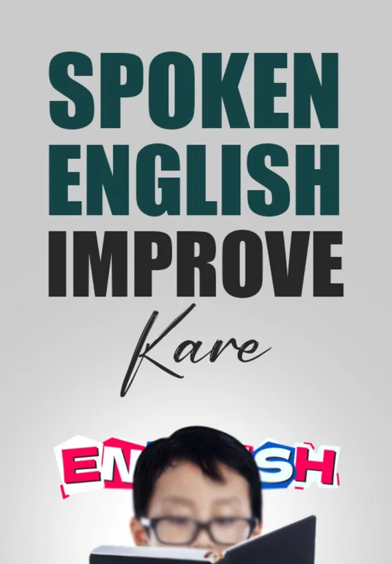 Spoken English Kaise Improve Kare | English Speaking Mastery