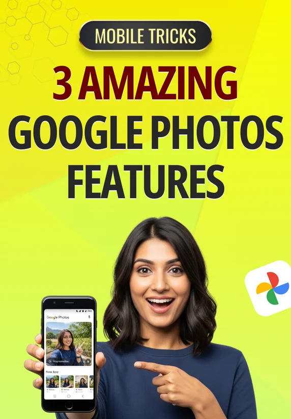 3 Amazing Google Photos Features | Mobile Tricks