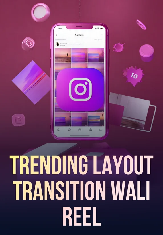 Trending Layout Transition Wali Reel | Viral Reel Ideas