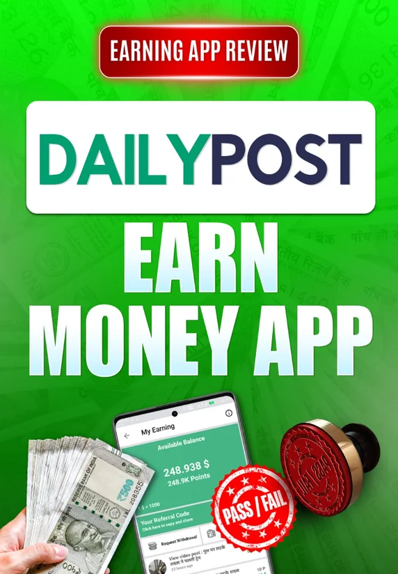 Daily Post Earn Money App | Earning App Review