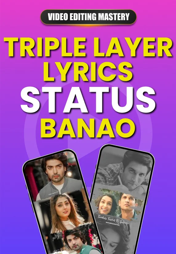 Triple Layer Lyrics Status Banao | Video Editing Mastery