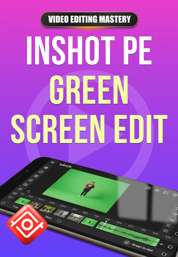 Inshot Pe Green Screen Edit | Video Editing Mastery
