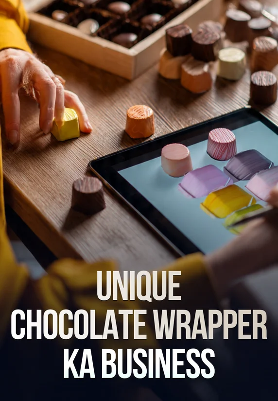 Unique Chocolate Wrapper Ka Business | Business for Women