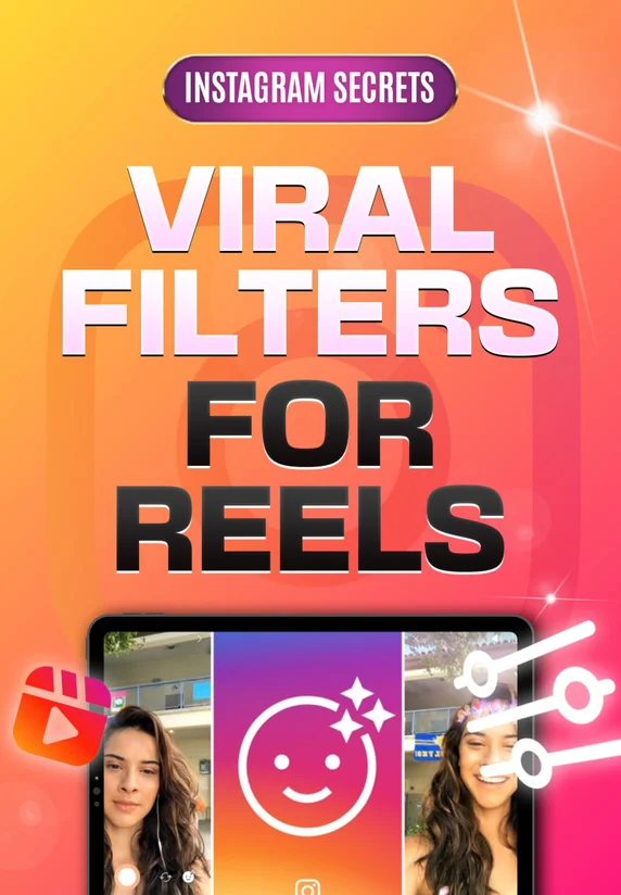 Viral Filters for Reel | Instagram Secrets