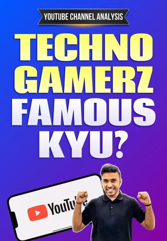 Techno Gamerz famous kyu? | YouTube Channel Analysis