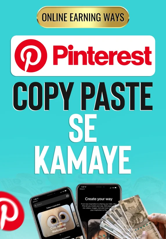 Pinterest Par Copy Paste Se Kamaye | Online Earning Ways