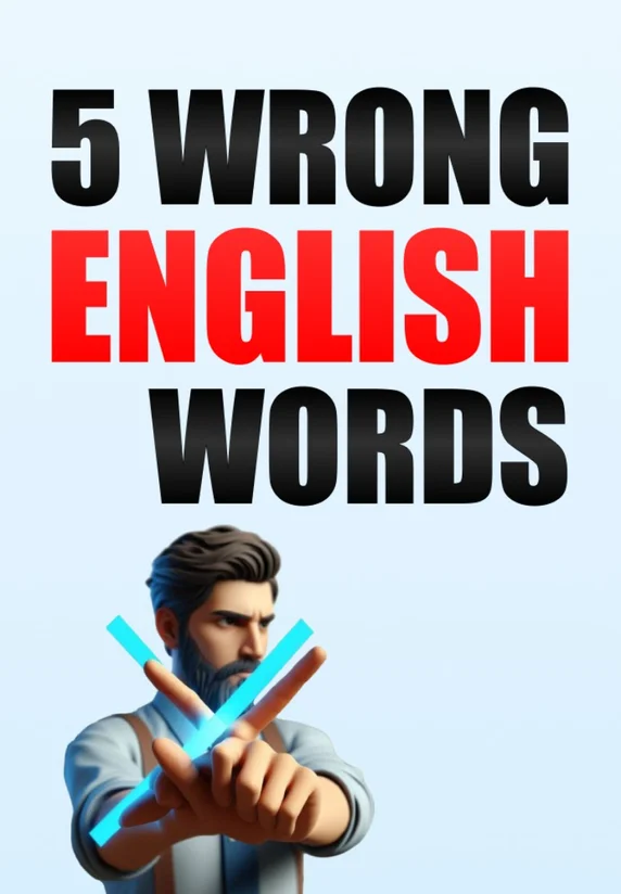 5 Wrong English Words | Spoken English