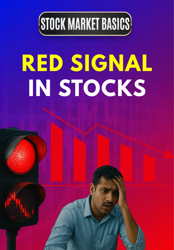 Red Signal In Stocks | Stock Market Basics