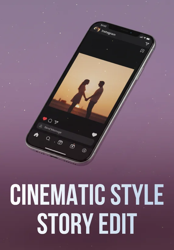 Cinematic Style Story Edit | Insta Story Ideas