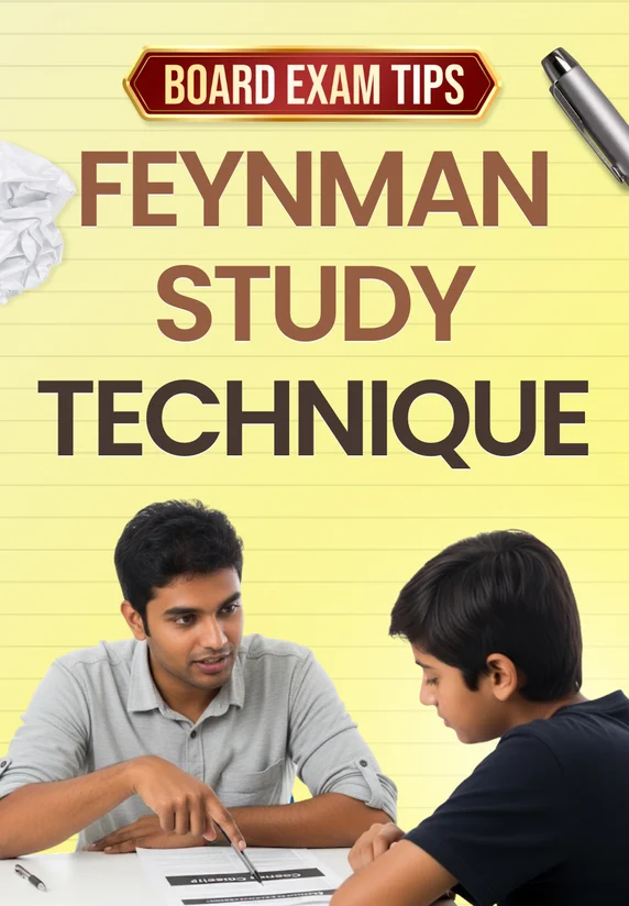 Feynman Study Technique | Board Exam Tips