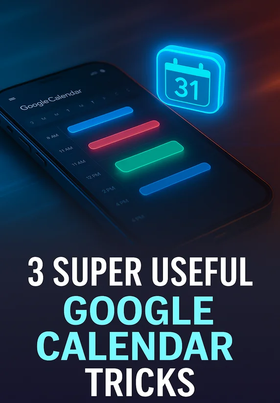 3 Super Useful Google Calendar Tricks | Mobile Tricks