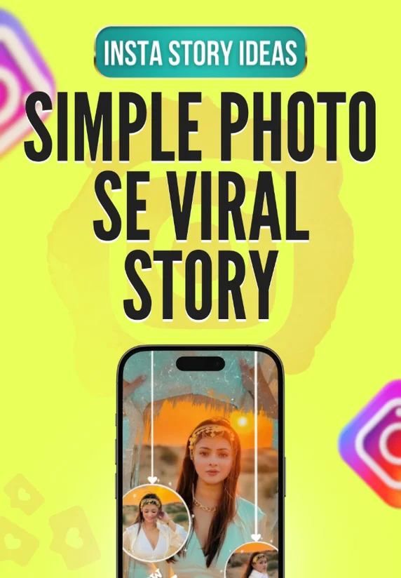Simple Photo Se Viral Story | Insta Story Ideas