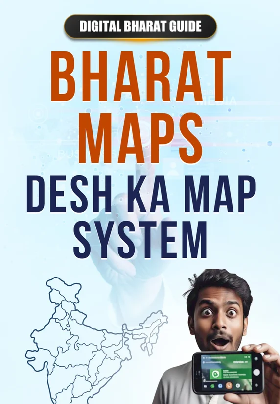Bharat Maps – Desh Ka Map System | Digital Bharat Guide